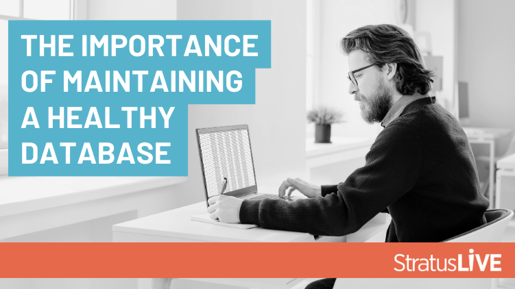 The Importance of Maintaining a Healthy Nonprofit Database - StratusLIVE